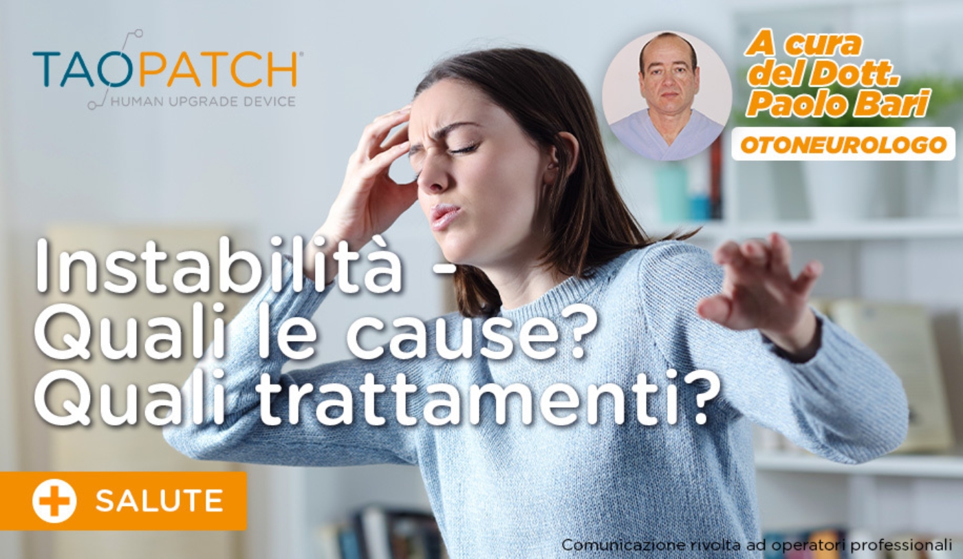 Instabilità - Quali le cause? Quali trattamenti?