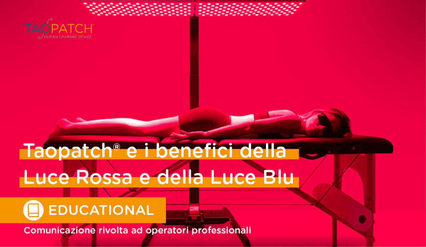 Taopatch® e i benefici della Luce Rossa e della Luce Blu